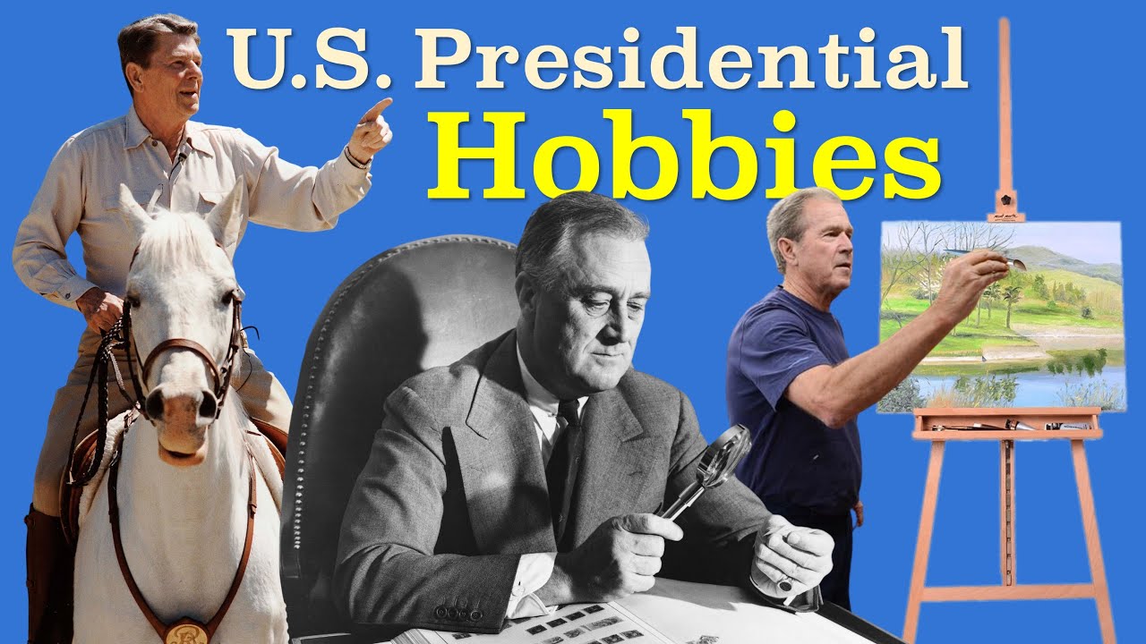 What every president did for fun