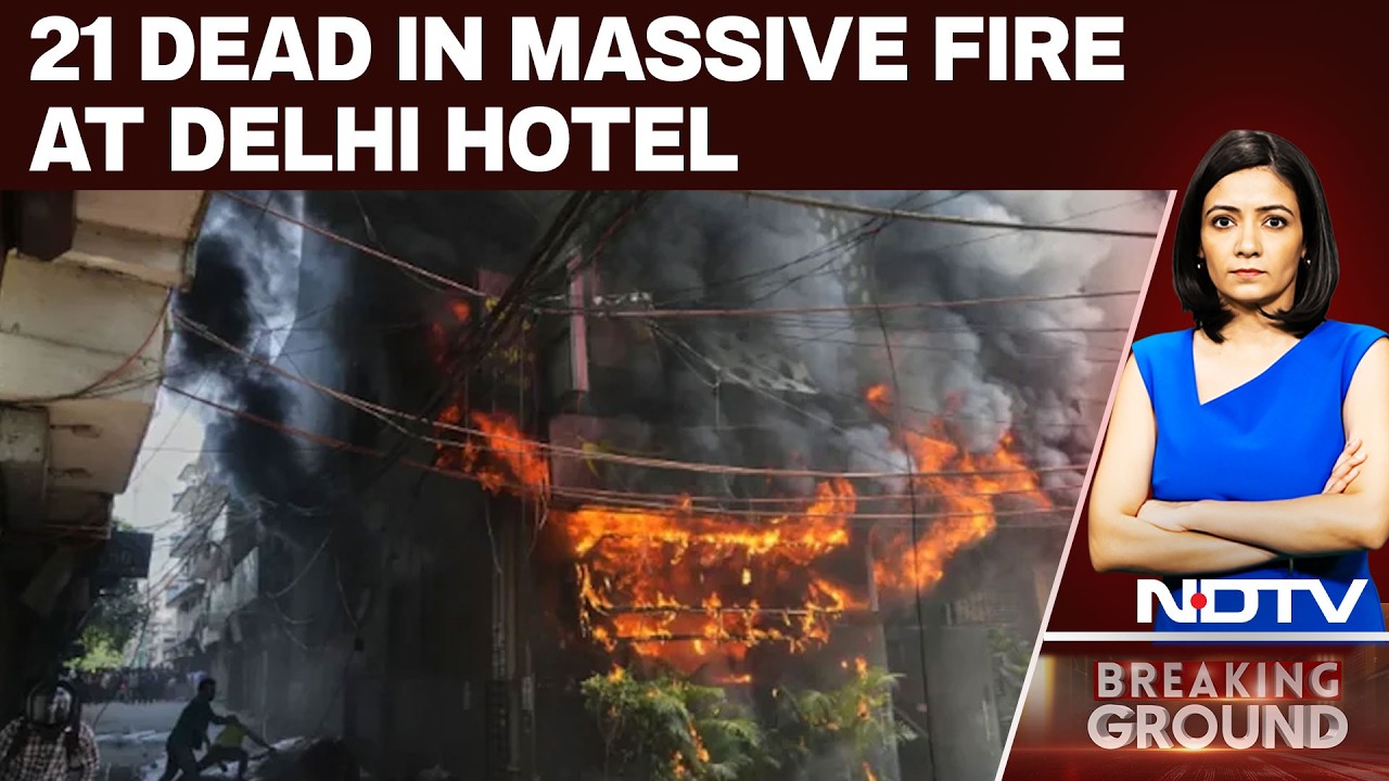 21 dead in massive fire at Delhi hotel, many foreigners were inside