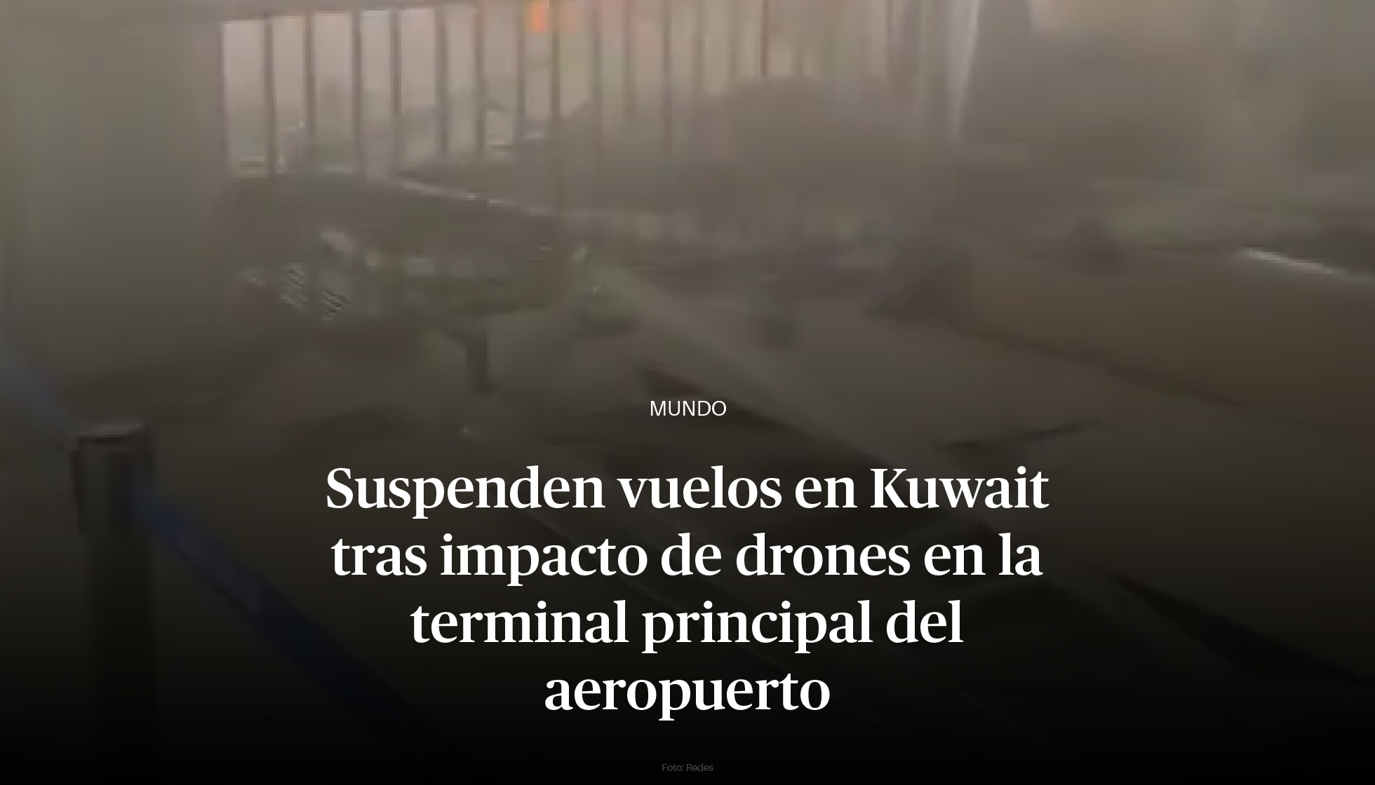 Suspenden vuelos en Kuwait tras impacto de drones en la terminal ...