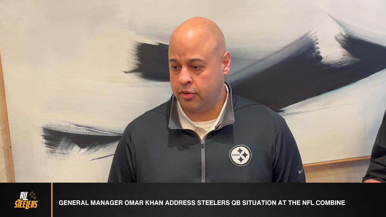 GM Omar Khan addresses Steelers QB situation