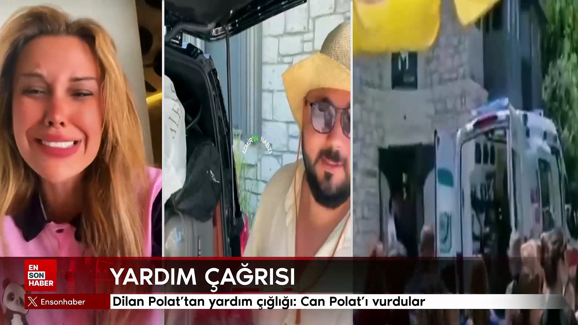 Dilan Polat'tan yardım çığlığı: Can Polat'ı vurdular