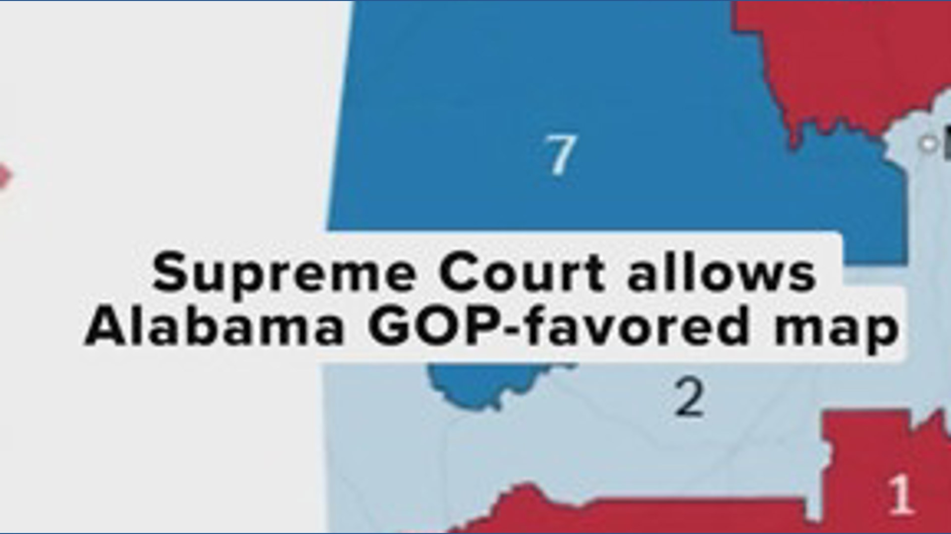Supreme Court allows Alabama GOP-favored map