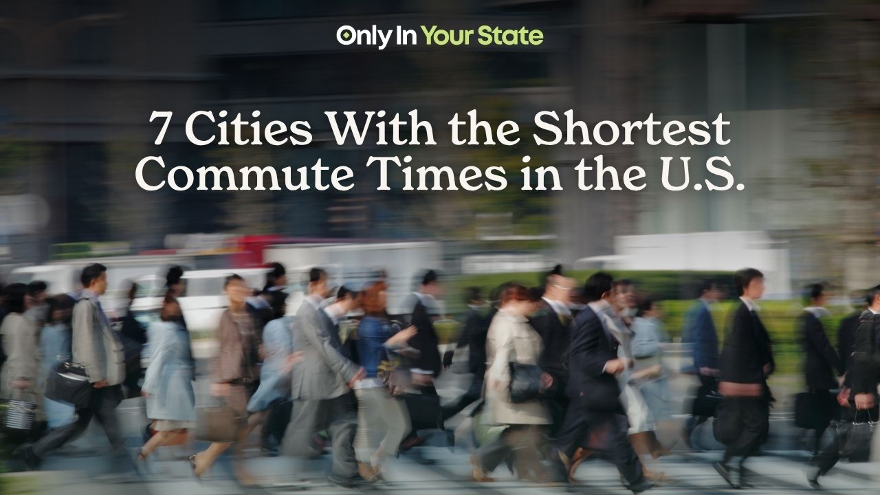 7 American cities with the shortest commute times in the country