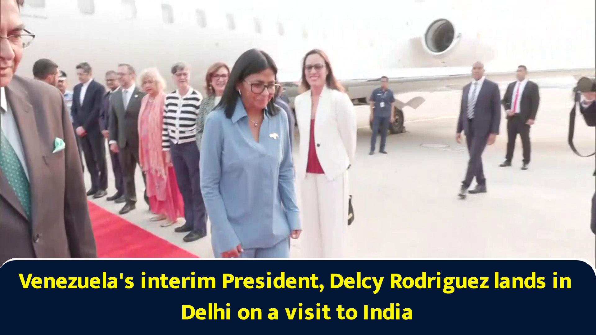 Venezuela's interim president, Delcy Rodriguez, lands in Delhi on a ...