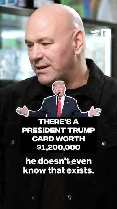 Dana White reveals a $1.2 million Donald Trump card