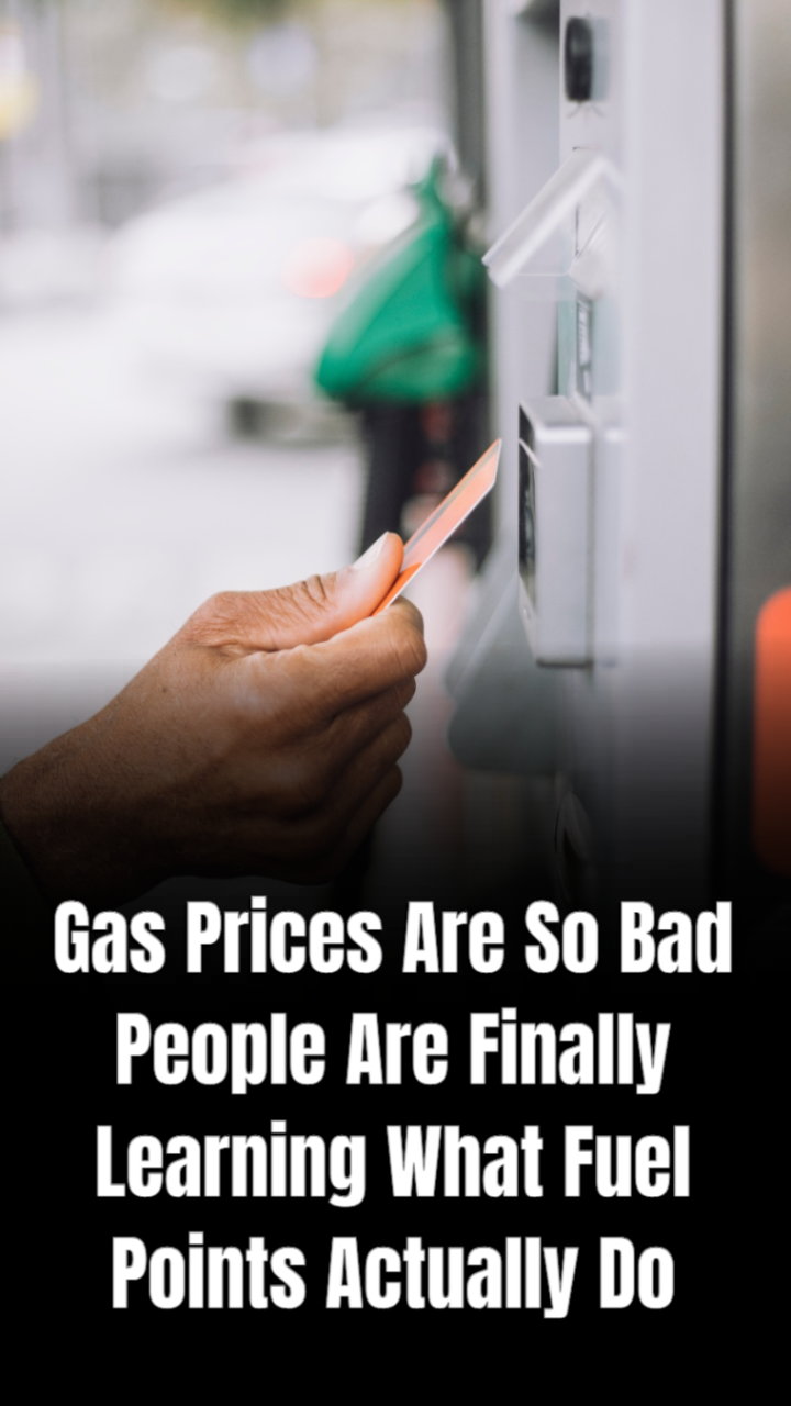 Gas prices are so bad people are finally learning what fuel points ...