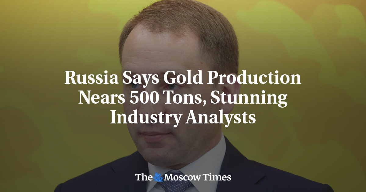 Russia says gold production nears 500 tons, stunning industry analysts