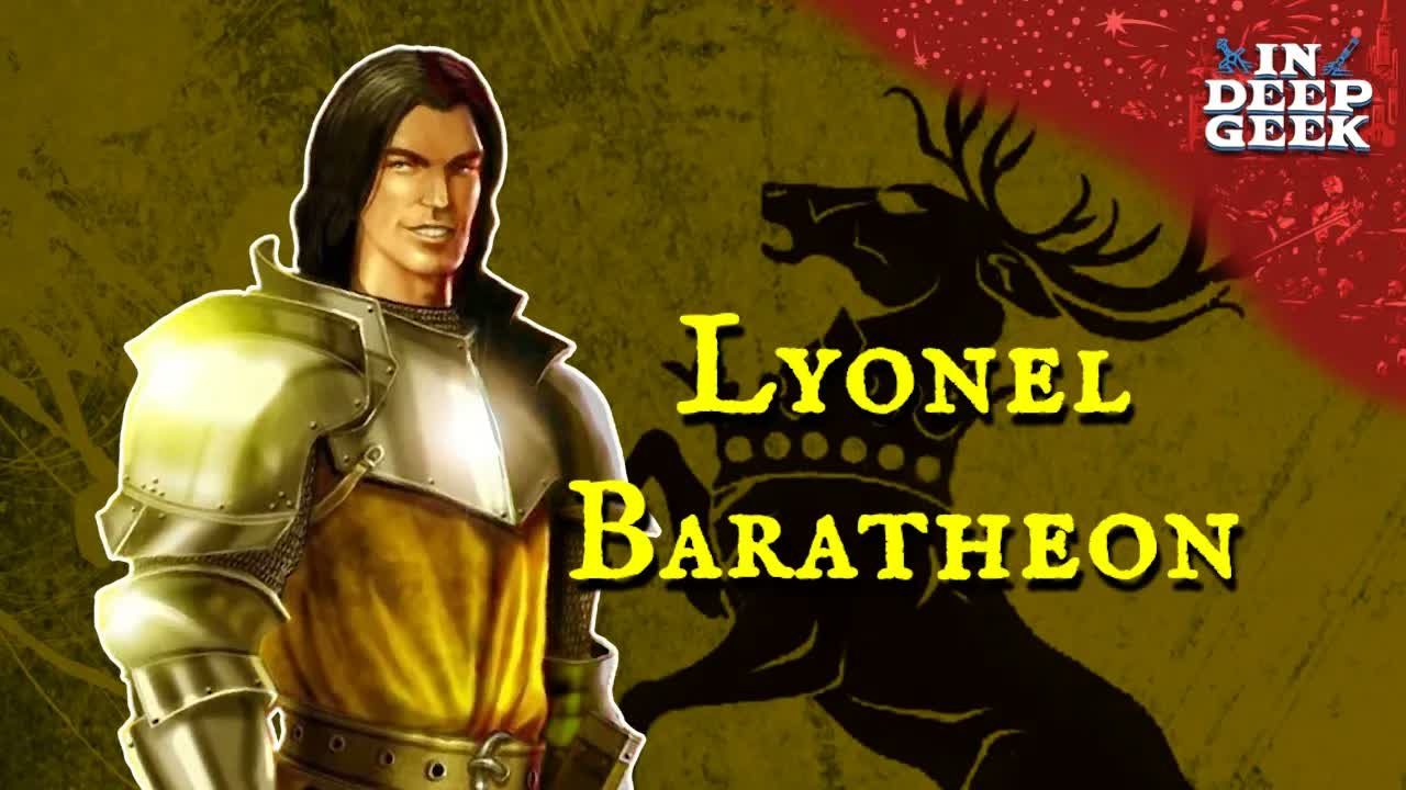 The history of Lyonel Baratheon