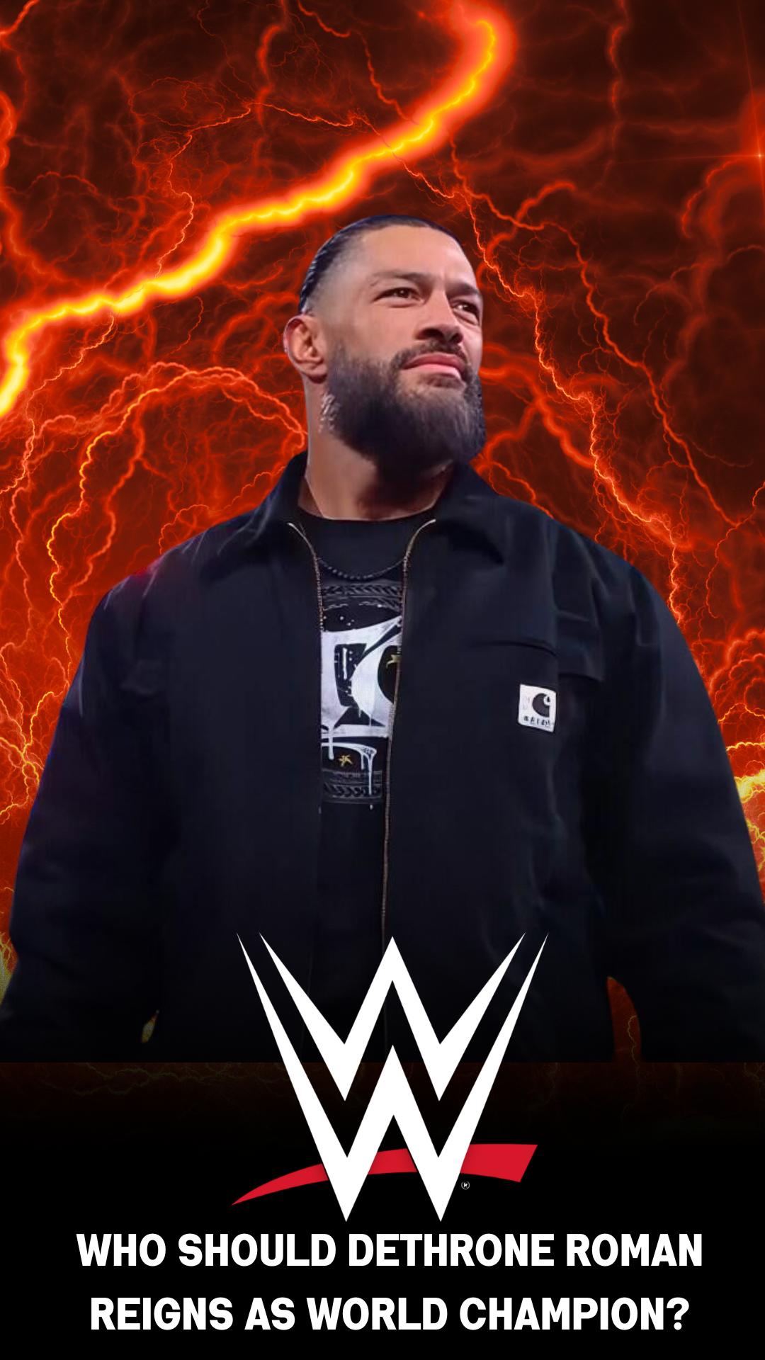There's only one WWE star who should dethrone Roman Reigns