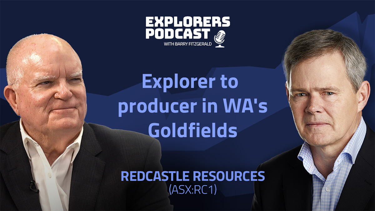 Explorers podcast: Redcastle closes in on first gold production