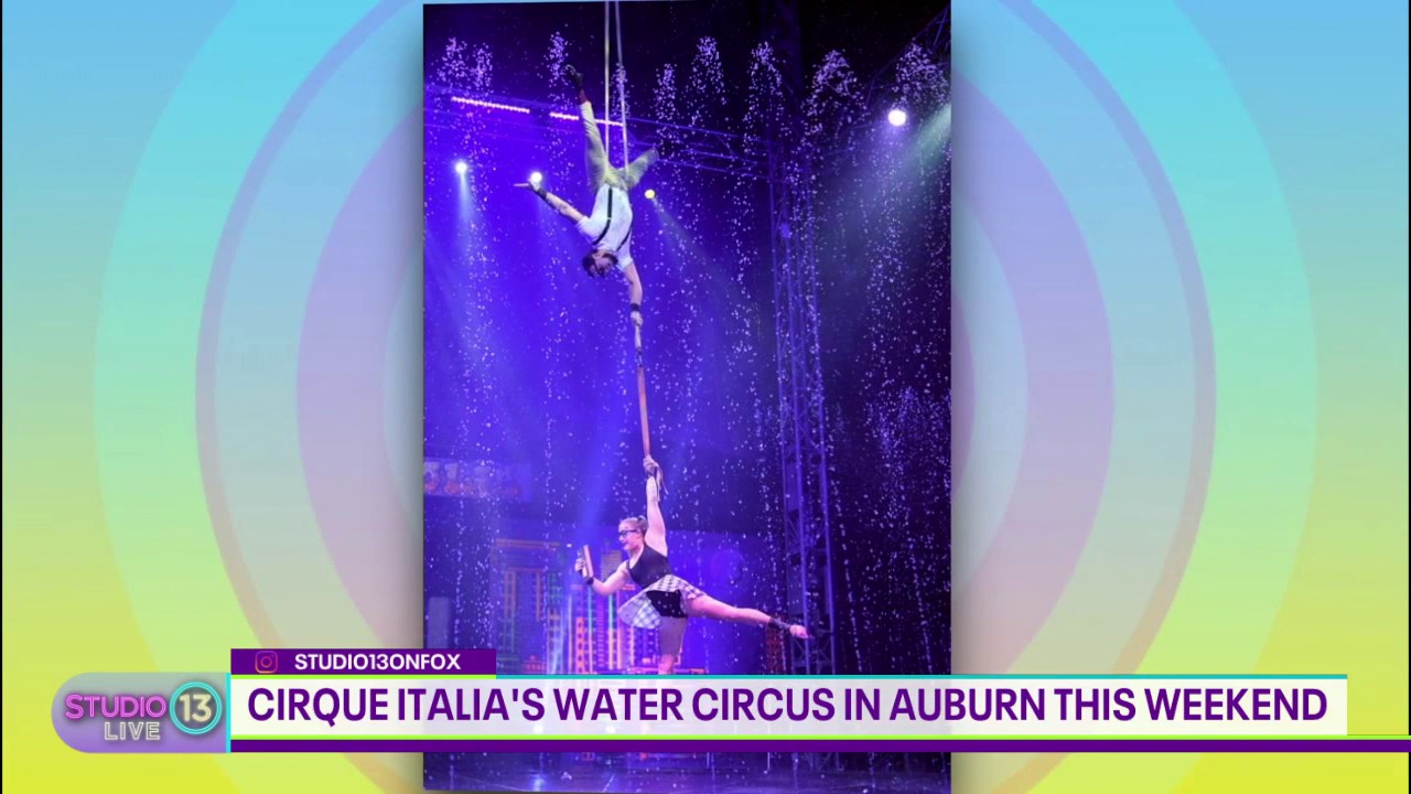 Cirque Italia brings water circus to Auburn this weekend