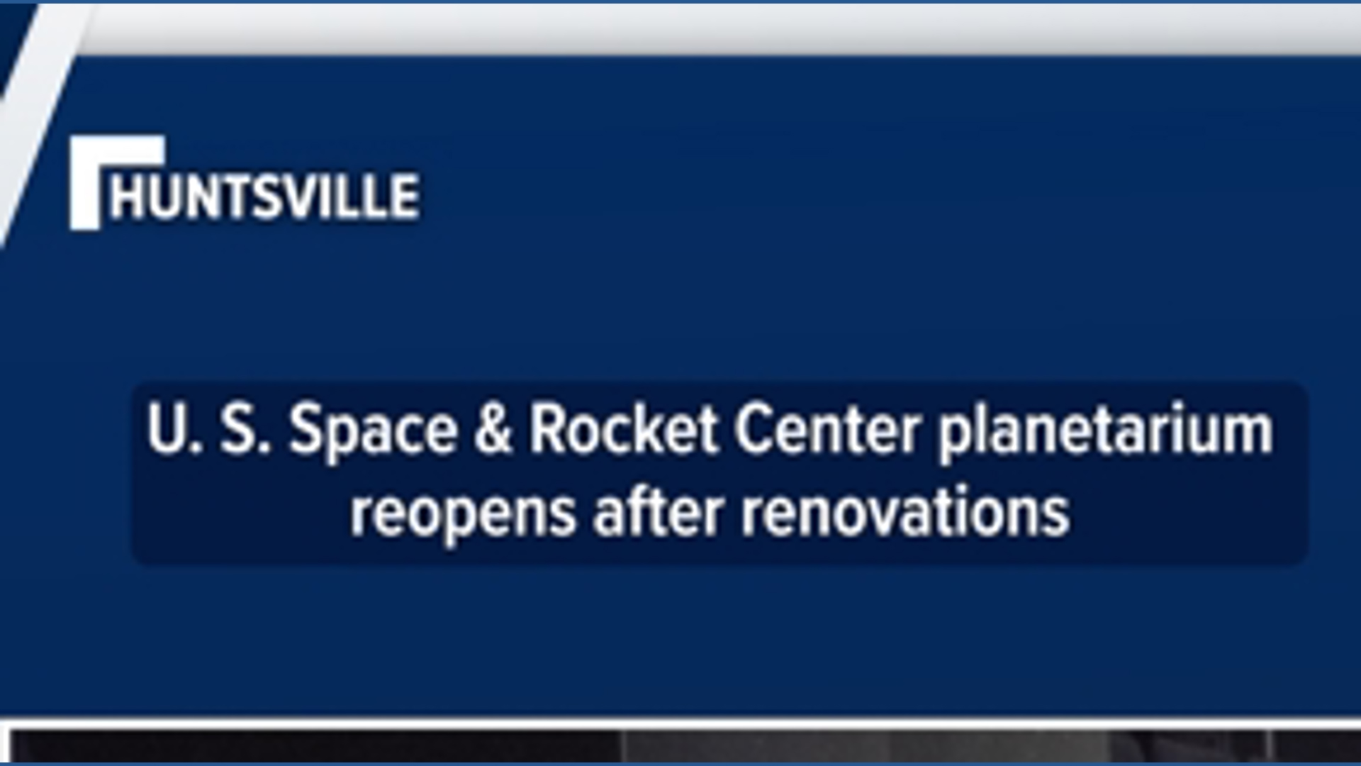 US Space & Rocket Center planetarium reopens after renovations