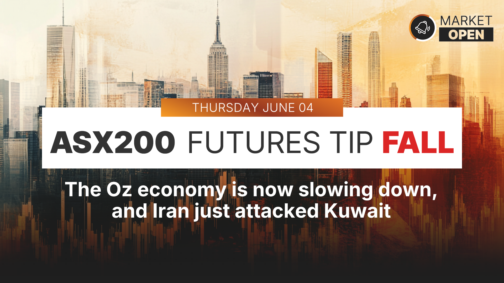 Market open: The Oz economy is now slowing down, and Iran just attacked ...