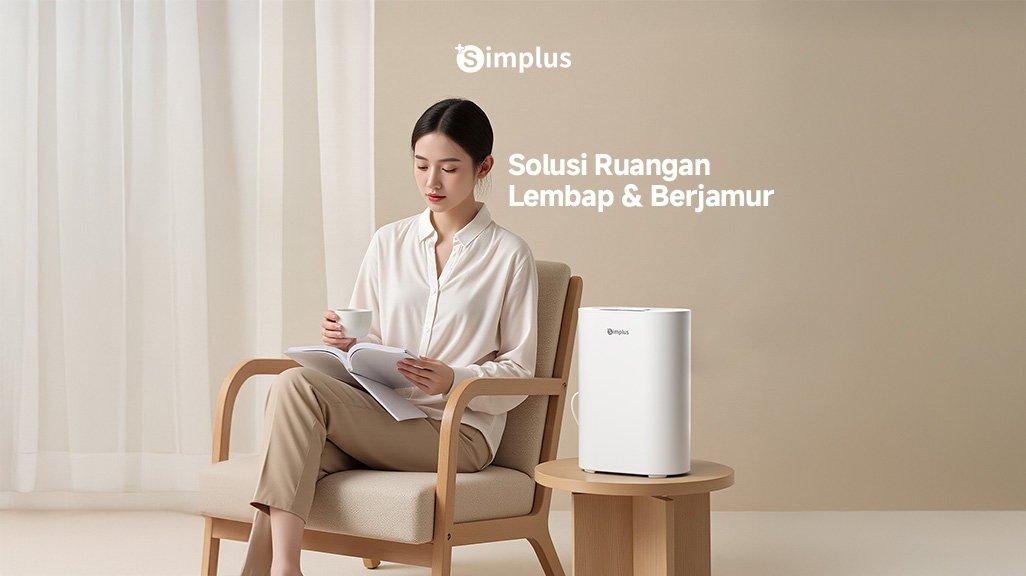 5 Produk Elektronik Simplus Penunjang Gaya Hidup Modern, dari Air ...