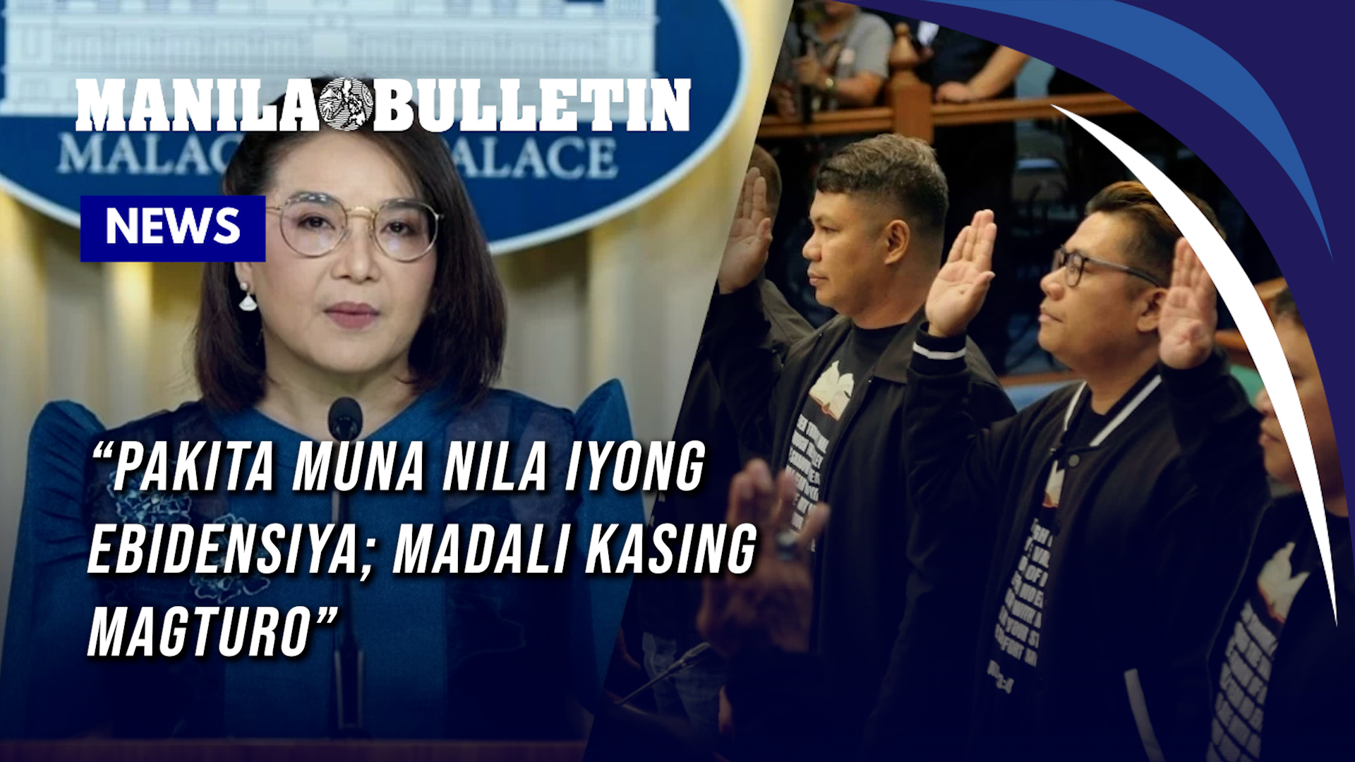 Palace challenges witness to show proof behind cash delivery claim ...