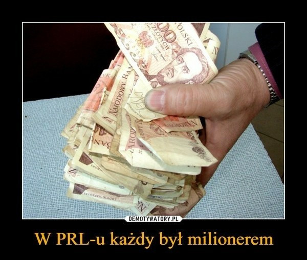Najlepsze memy o PRL. Saturator, kartki, maluch na talon. Komu to ...