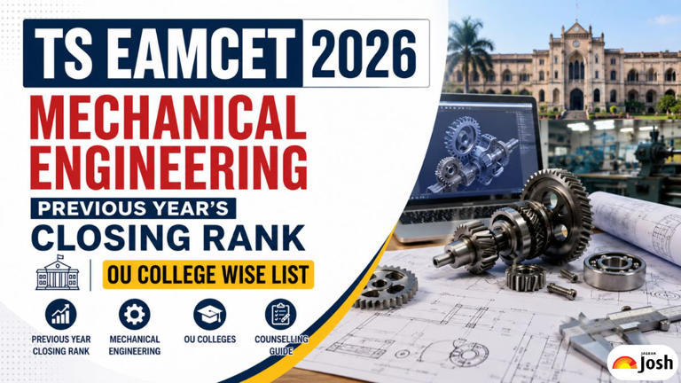 TS EAMCET 2026: Mechanical Engineering Previous Year's Closing Rank OU ...