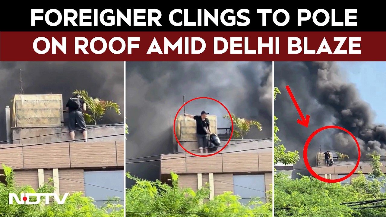 Foreigner clings on roof amid Delhi hotel fire, dramatic escape goes viral
