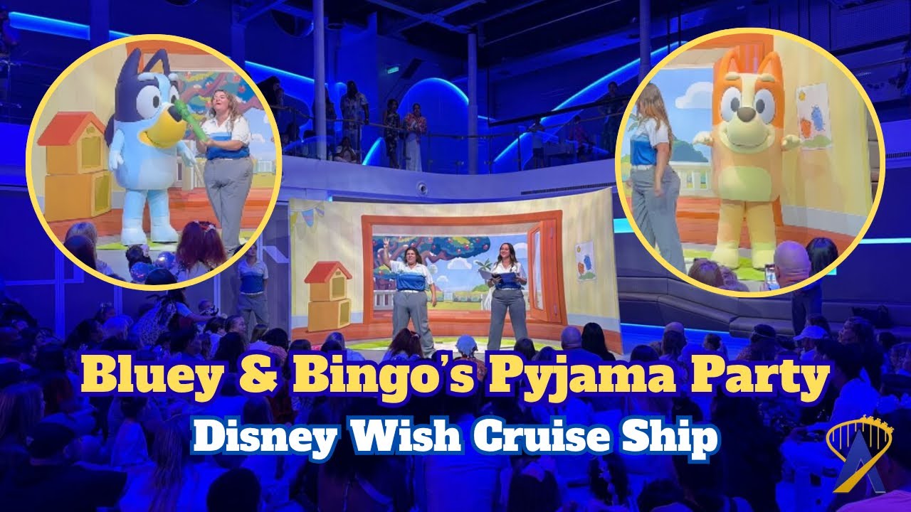 Bluey and Bingo’s pyjama party aboard Disney Wish cruise ship