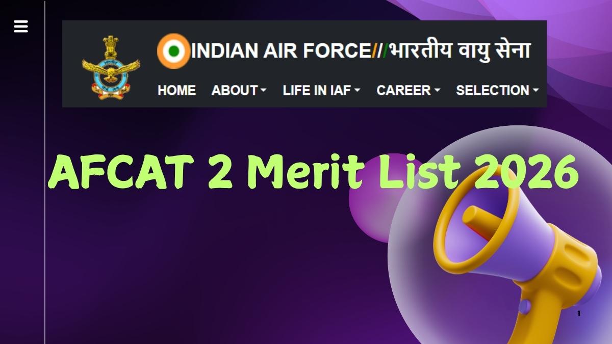AFCAT 2 merit list 2026 out at afcat.cdac.in: Check topper list, result ...
