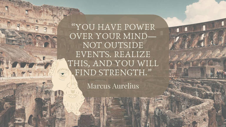 Quote of the day: Marcus Aurelius on mastering your mind amidst life’s ...