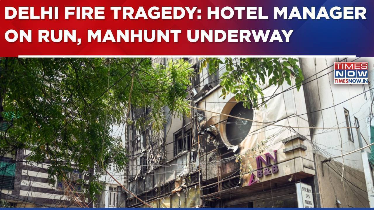 Malviya Nagar fire tragedy: 20+ lives lost, hotel owner arrested ...
