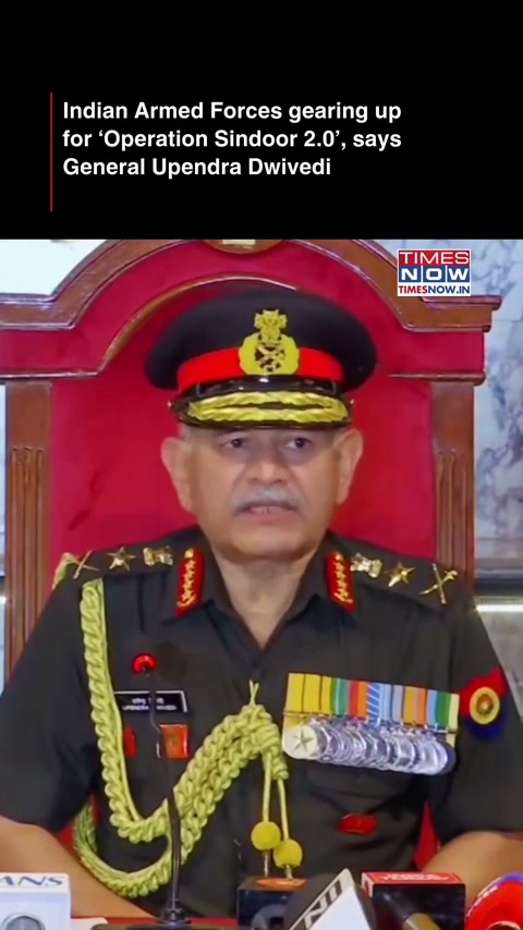 The Chief of Army Staff General Upendra Dwivedi has stated