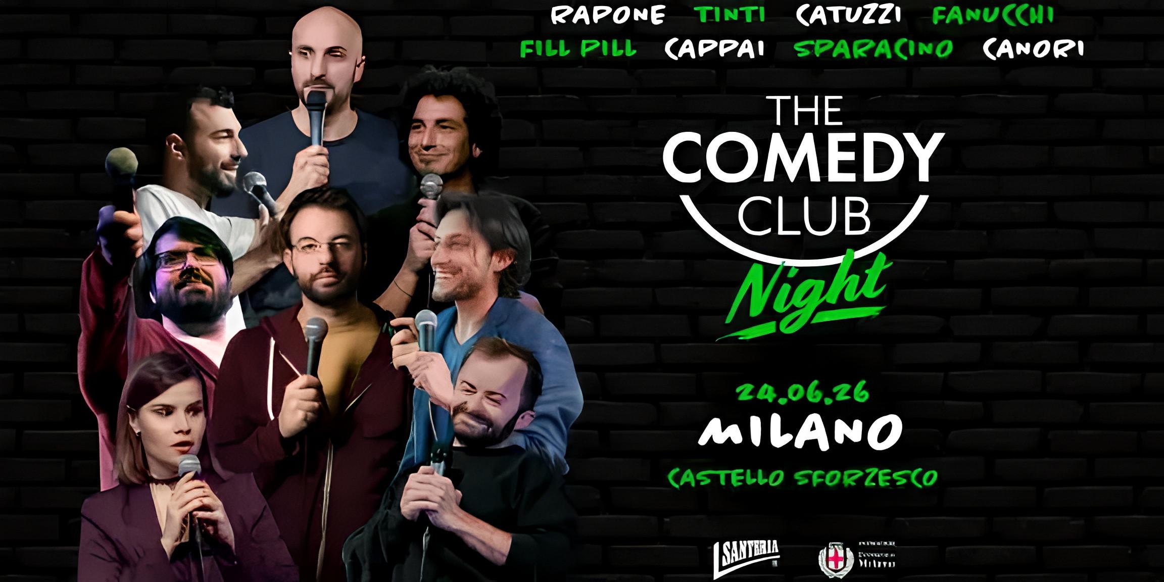 The Comedy Club Night, il 24 giugno al Castello Sforzesco, le stelle ...