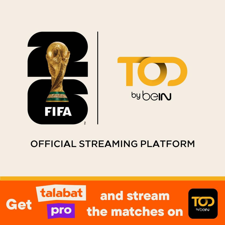 MENA audiences can stream FIFA World Cup 2026™ through Talabat, TOD by ...