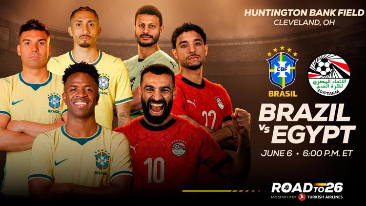 'Road to 26' Brazil vs. Egypt soccer game at Huntington Bank Field in ...