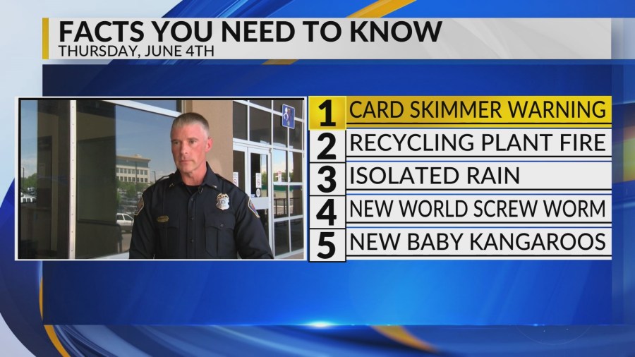 Card skimmer warning, South Valley fire, isolated showers, New World ...