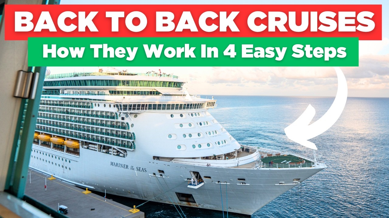 4 easy steps to a back to back cruise