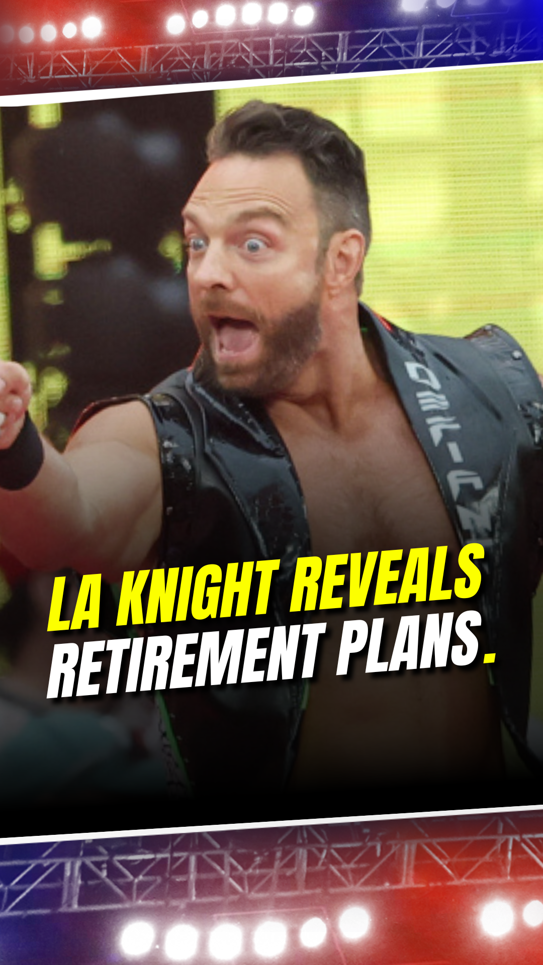 LA Knight reveals surprising retirement plan after wrestling #LAKnight ...