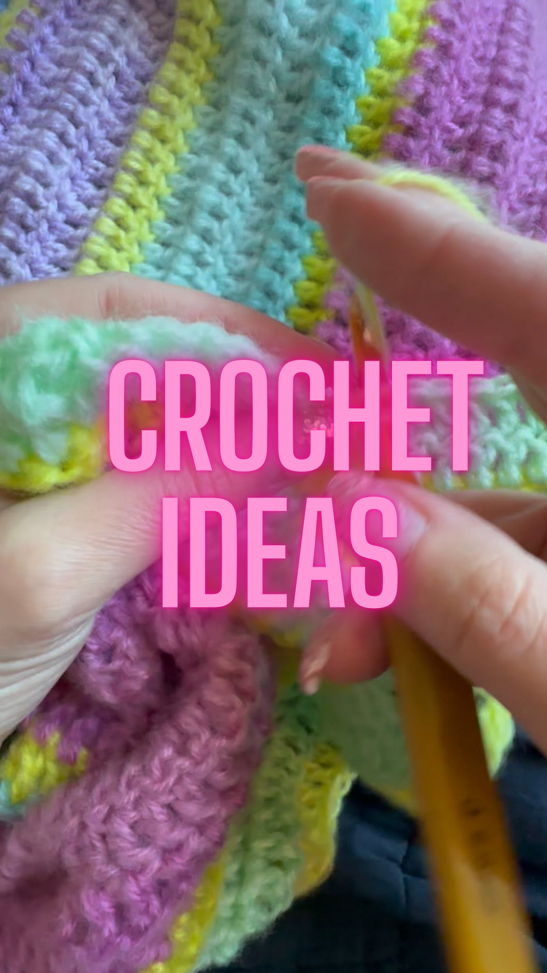 Secrets to easy and colorful crochet projects for all levels