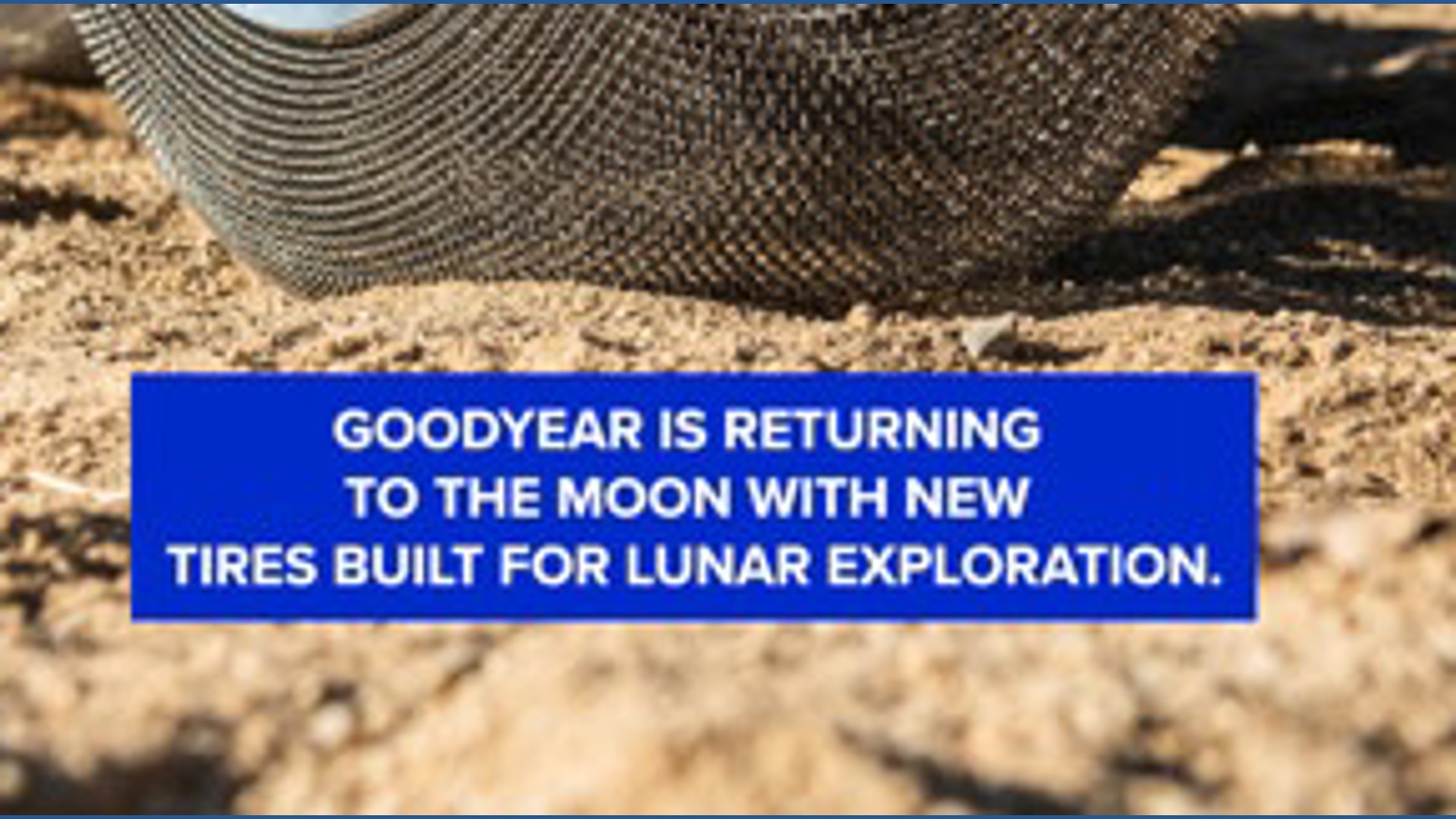 Goodyear tires are going back to the moon