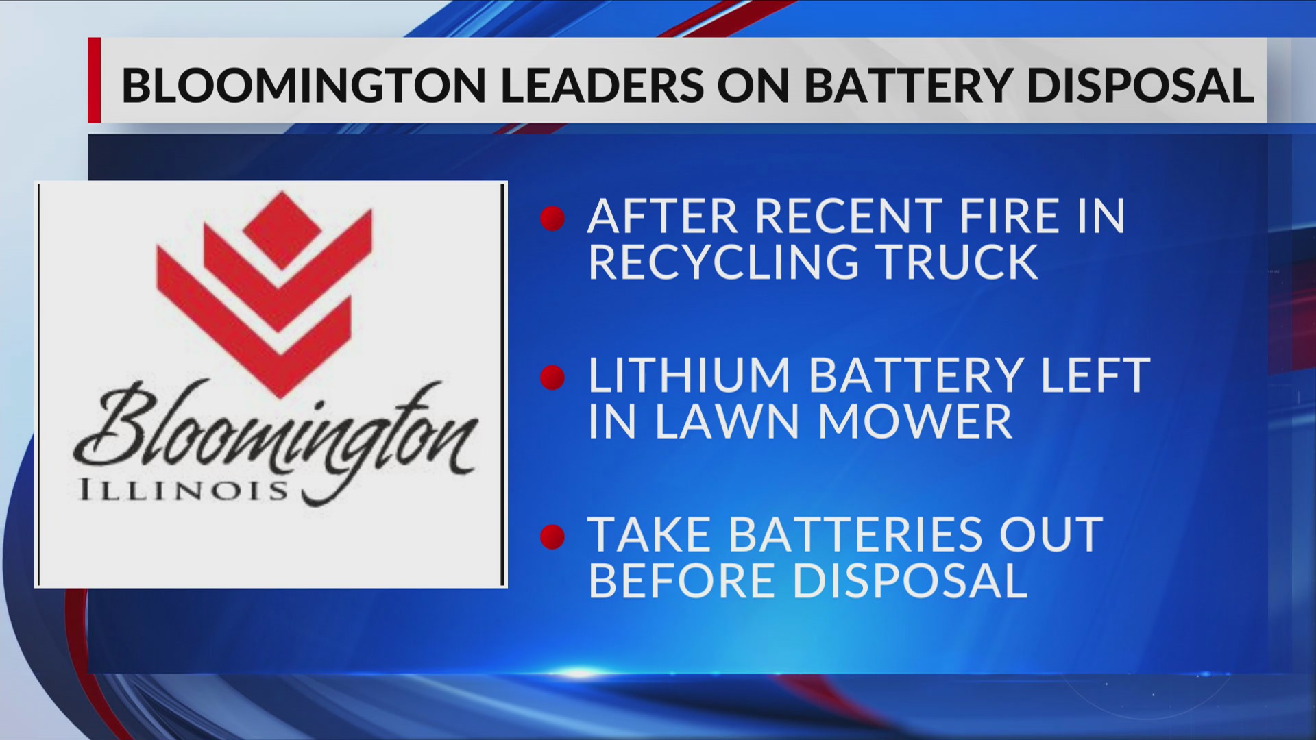 Bloomington fire: Safe battery disposal prevents hazards