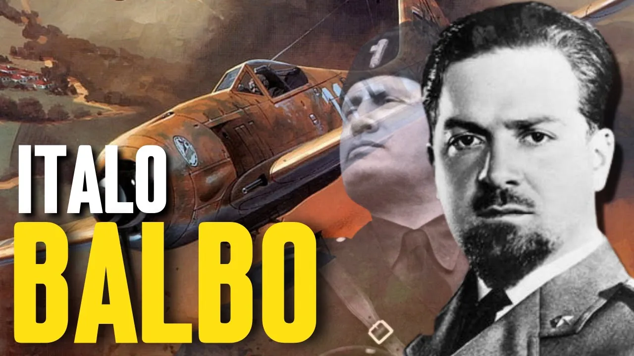Italo Balbo - O rival de Mussolini