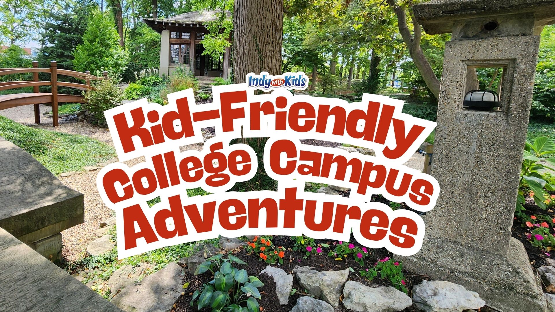 Explore a college campus with your kids: An easy family adventure near ...