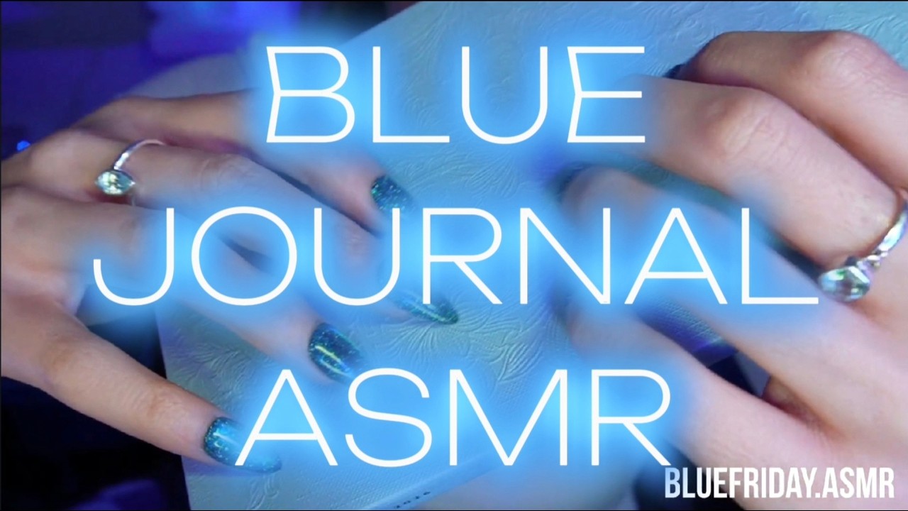 Soothing blue journal ASMR