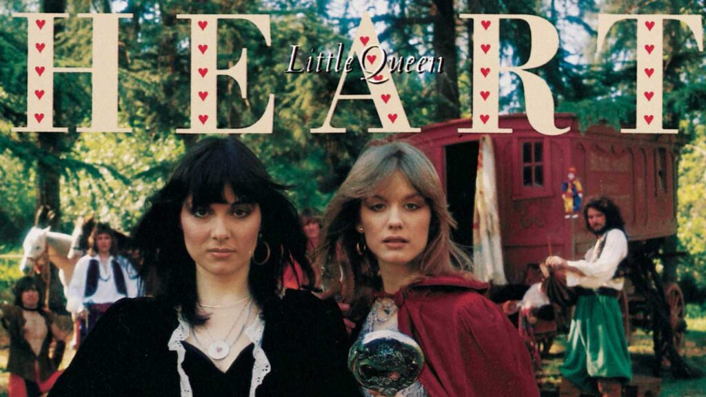 Heart’s Little Queen proved rock music had room for folk soul and hard fire