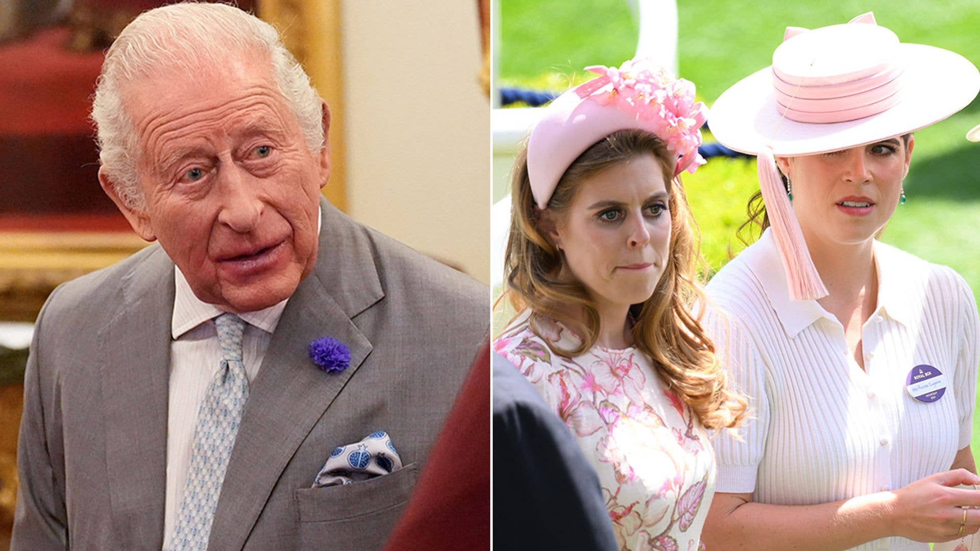 King Charles quietly funding nieces’ Beatrice and Eugenie's below ...