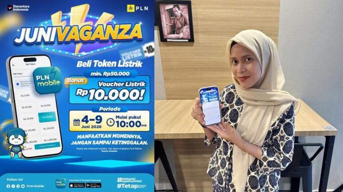 PLN hadirkan promo JUNIVAGANZA, beli token di PLN Mobile dapat bonus ...