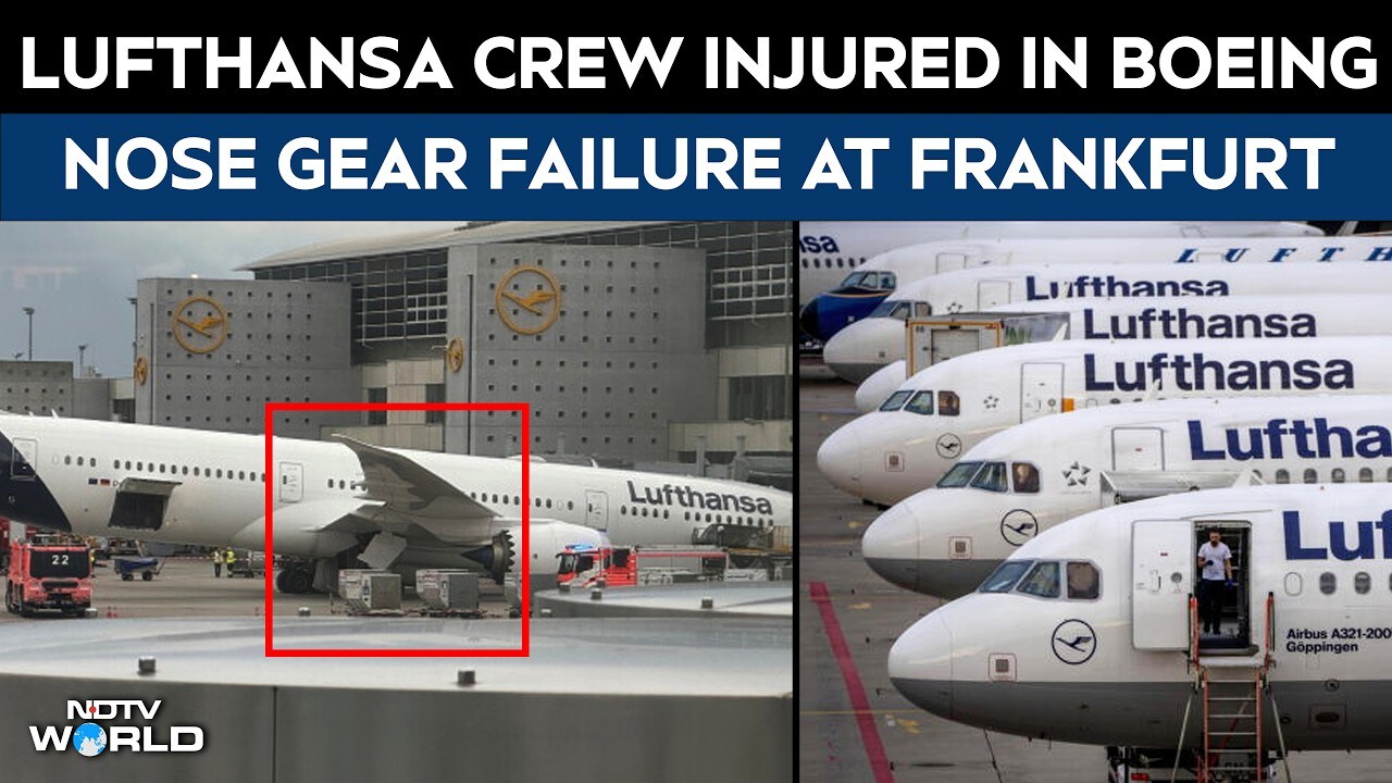 Lufthansa employees injured after Boeing 787 nose gear incident at ...
