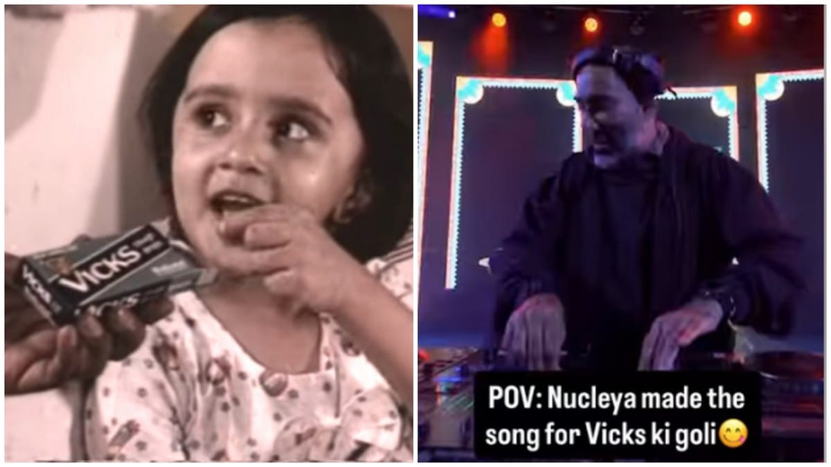 Vicks ki goli remix has fans cheering. They want Fevicol next