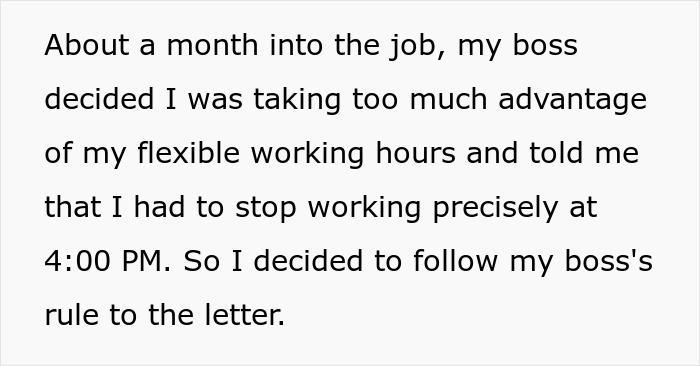 Boss demands worker stop taking advantage of flexible hours, it backfires