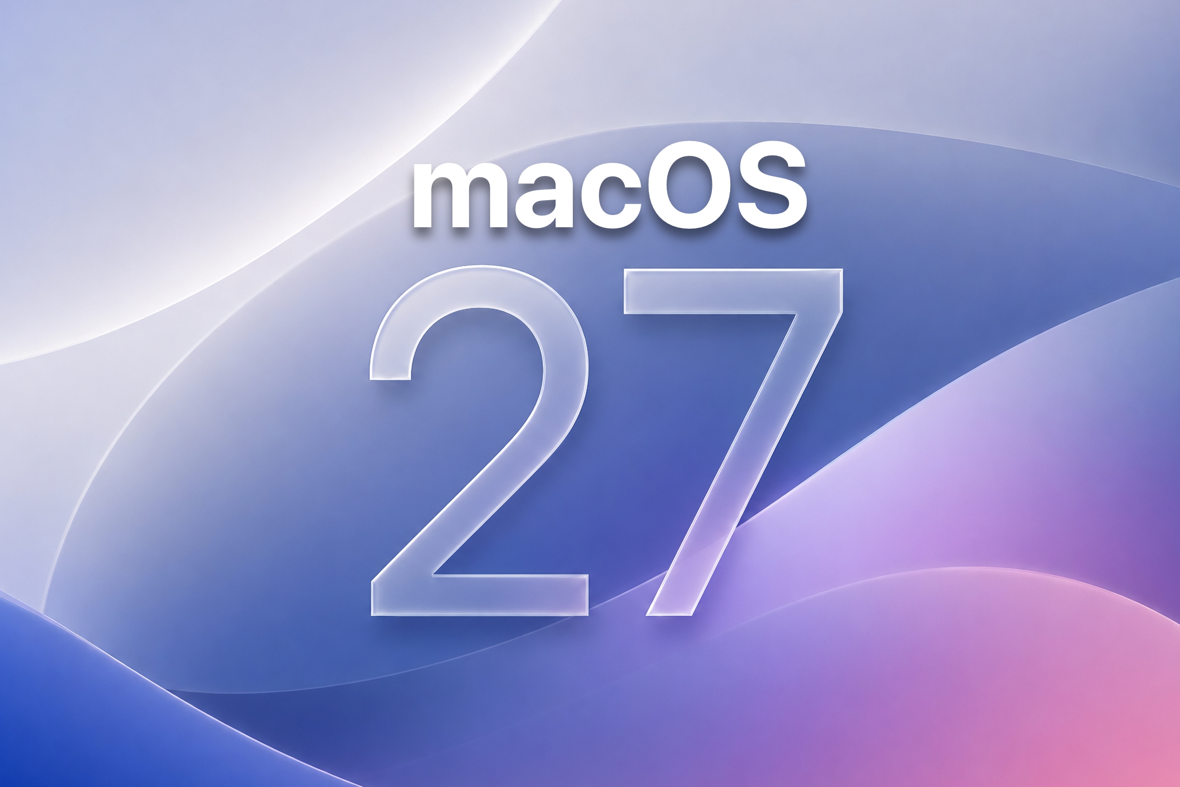 macOS 27: Everything we know about the next big Mac update
