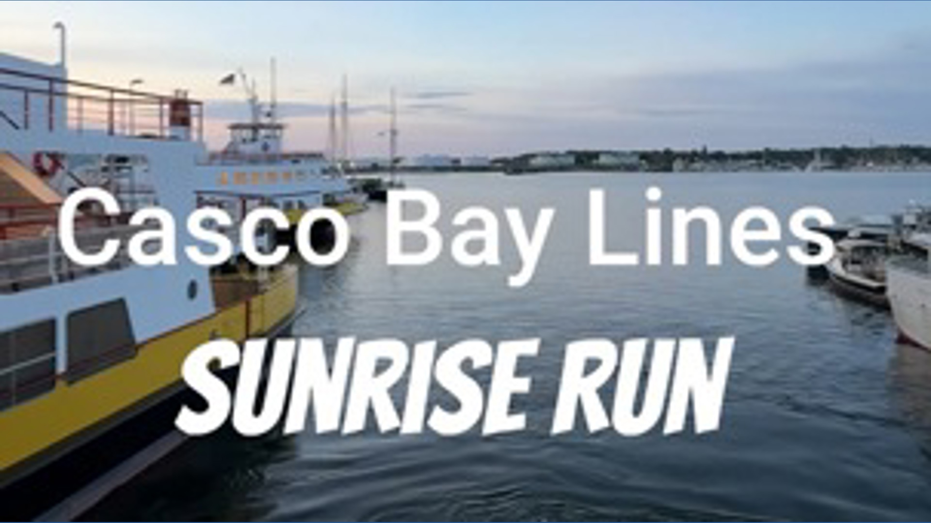 Ride along on Casco Bay Lines’ sunrise run