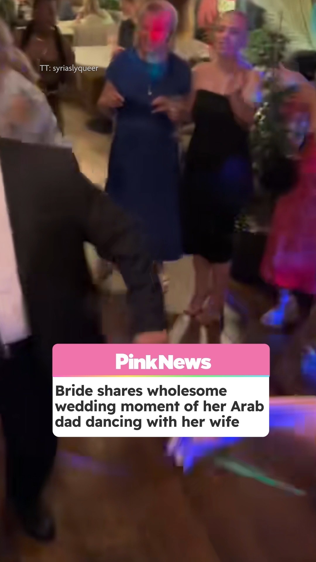 Yasmin's viral wedding reel shows her Arab dad embracing her wife ...