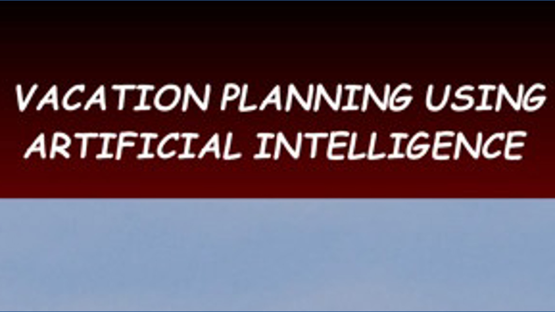 Vacation planning using AI