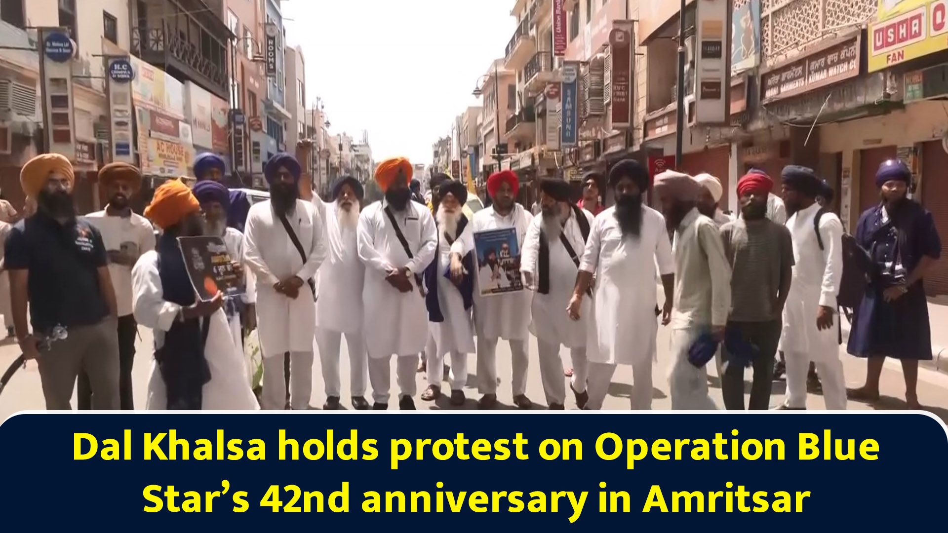 Dal Khalsa holds protest on Operation Blue Star’s 42nd anniversary in ...